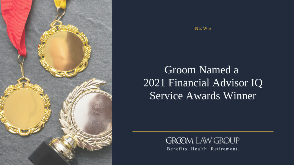 Groom Named a 2021 Financial Advisor IQ Service Awards Winner | Groom ...