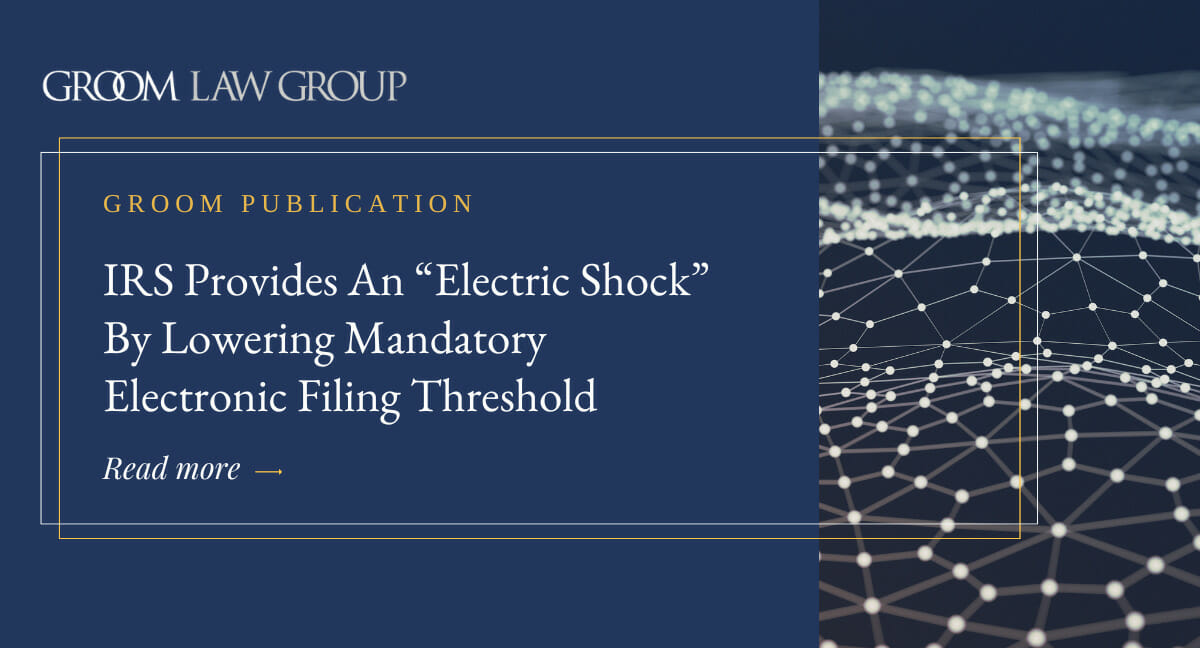 IRS Provides An “Electric Shock” By Lowering Mandatory Electronic ...