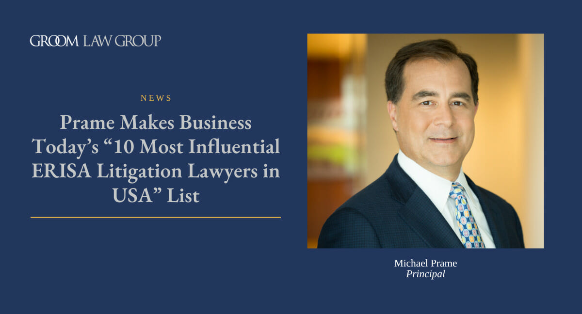 Prame Makes Business Today’s “10 Most Influential ERISA Litigation ...