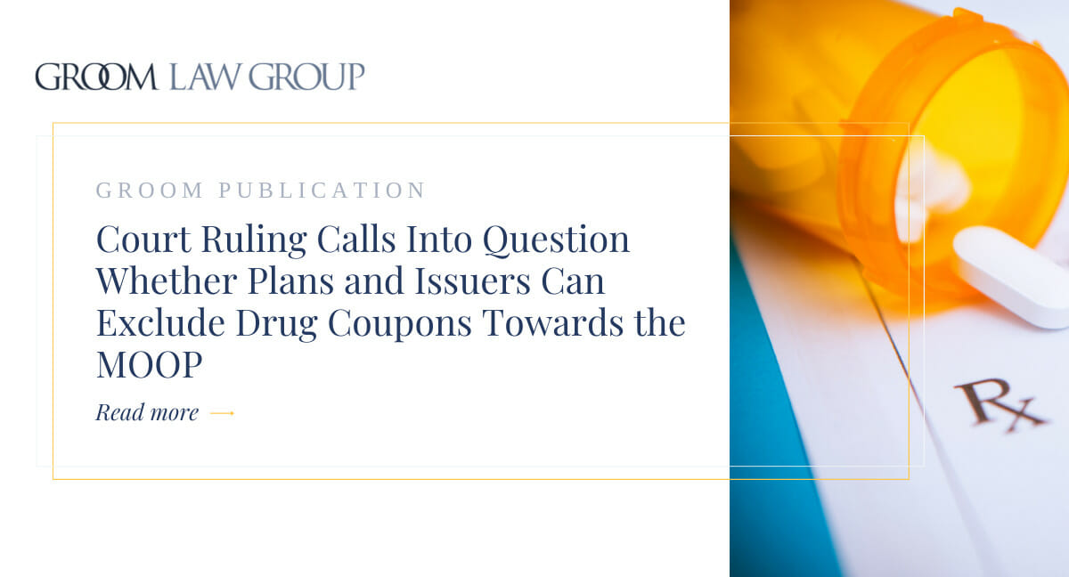 Court Ruling Calls Into Question Whether Plans and Issuers Can Exclude ...