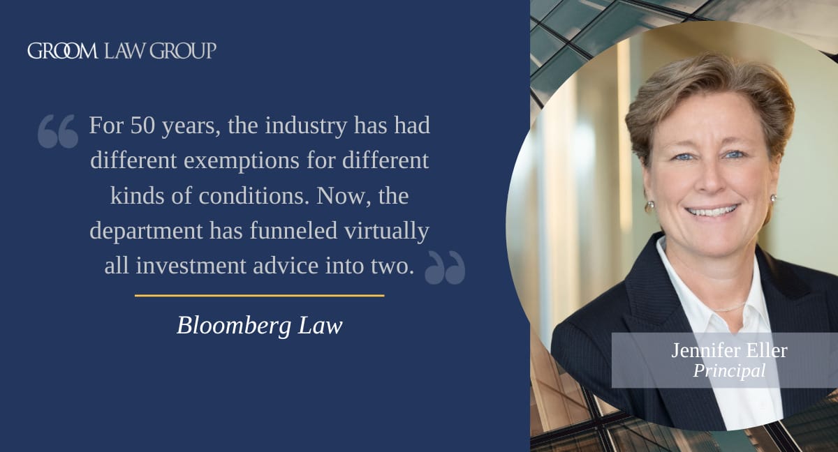 Bloomberg Law Spotlights Eller on Investment Advice Changes | Groom Law ...