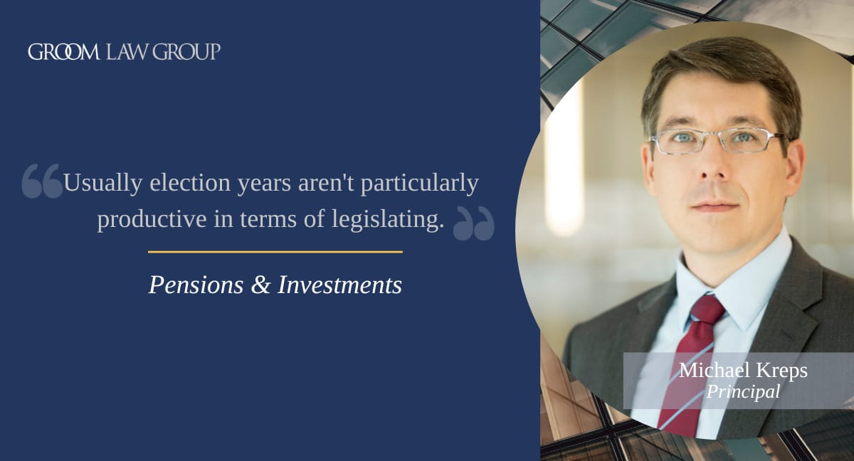 Kreps Considers Congress’ Election Year Agenda with Pensions ...