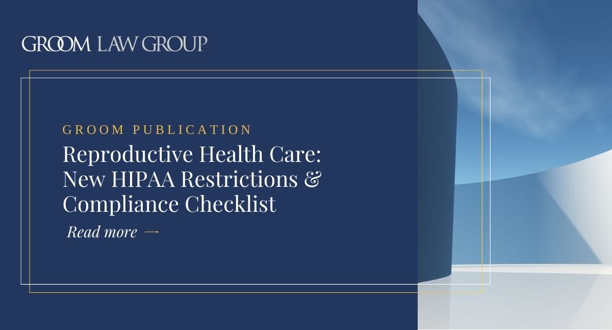 Reproductive Health Care: New HIPAA Restrictions & Compliance Checklist ...