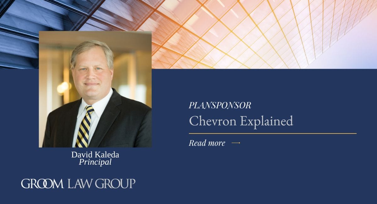 Chevron Explained | Groom Law Group